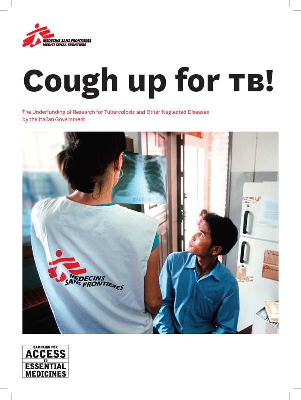 Cough Up for TB! The Underfunding of Research for Tuberculosis and ...